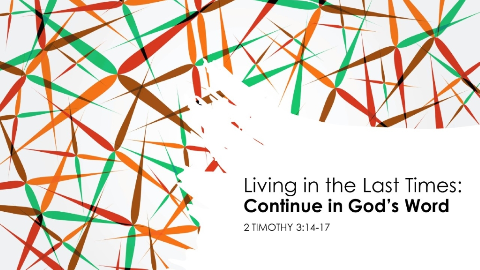 9. Continue in God's Word (2 Timothy 3:14-16a) - Sunday September 5 ...