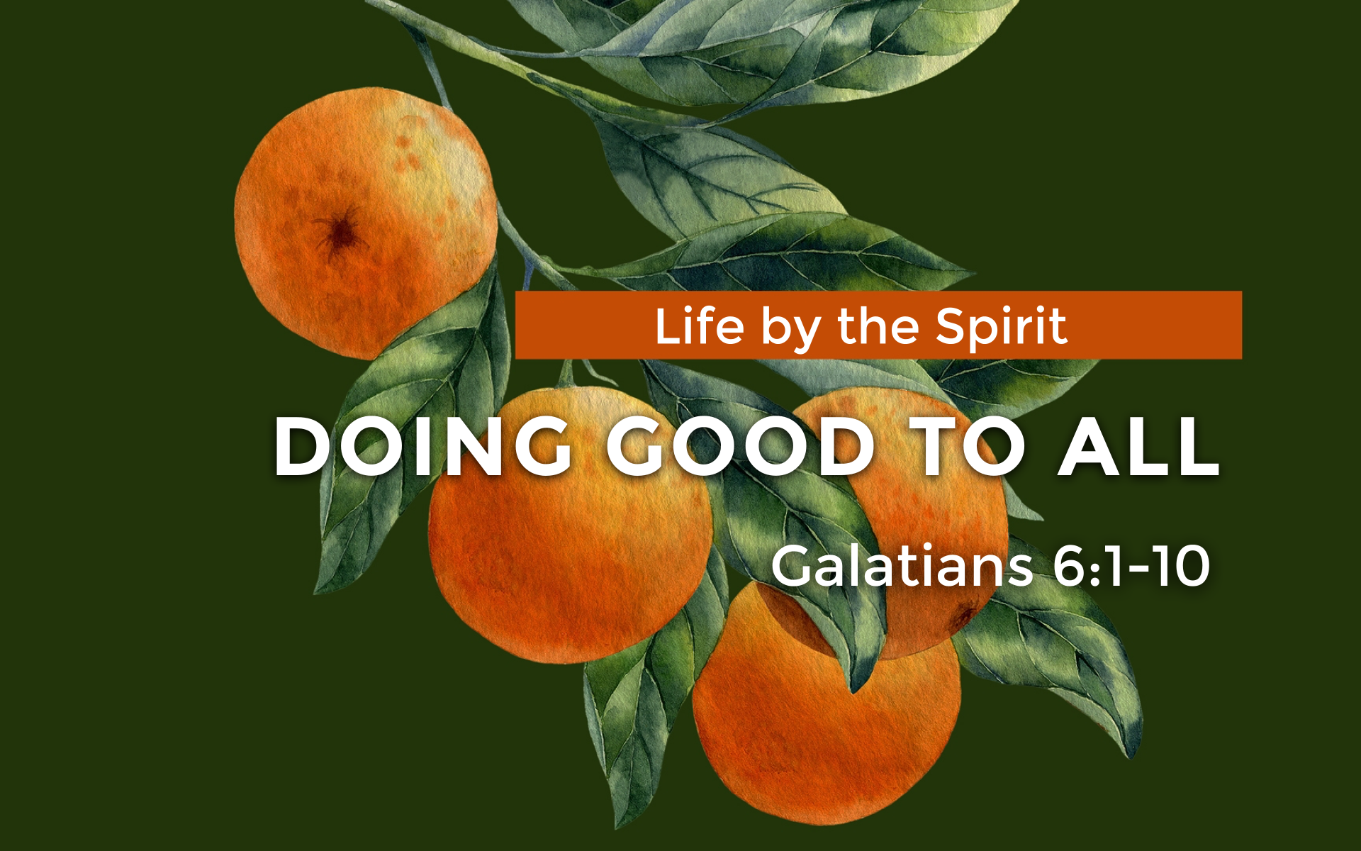 Galatians: Doing Good to All - Logos Sermons