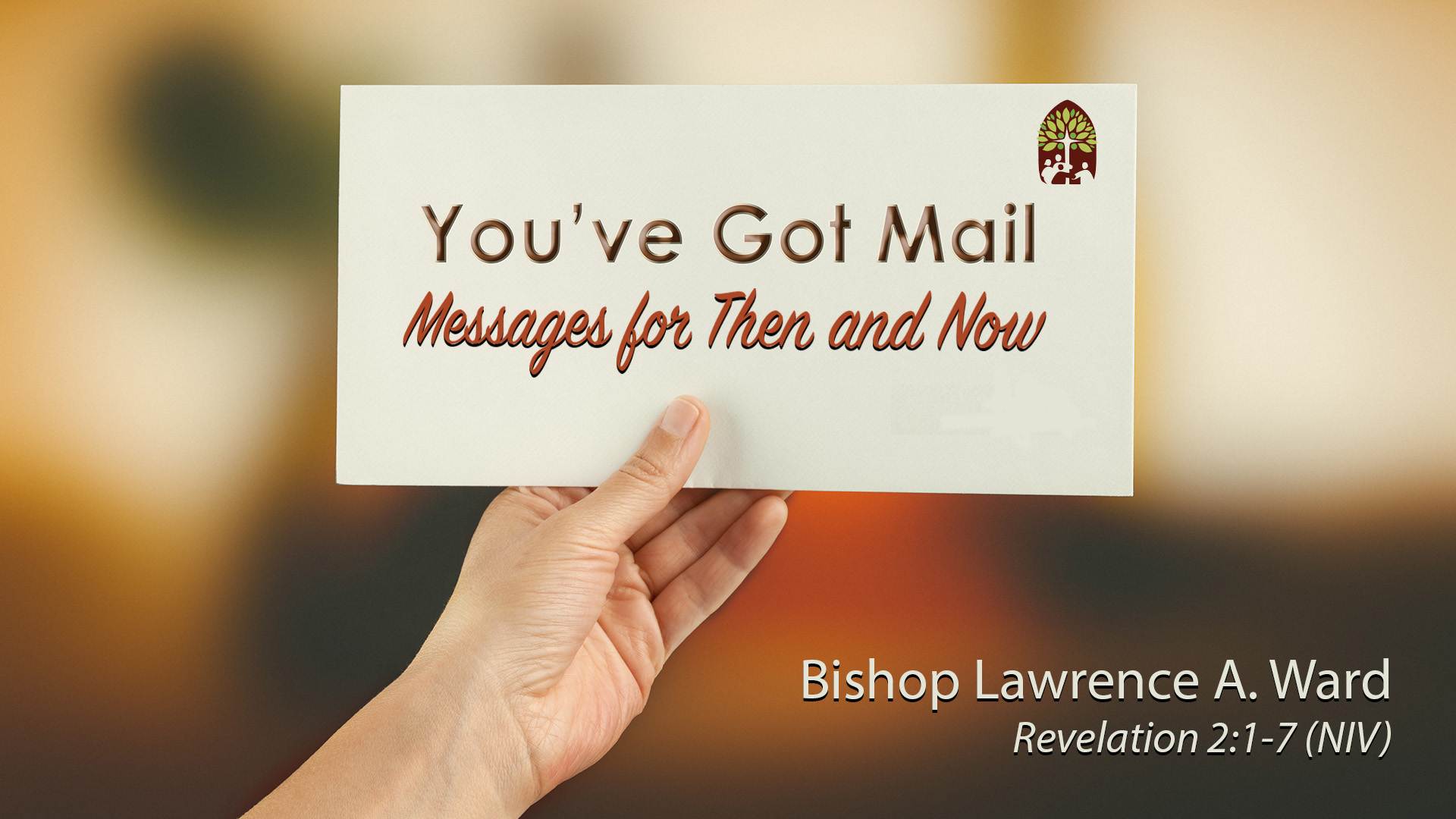 You've Got Mail: Messages for Then and Now - Part 1 - Logos Sermons