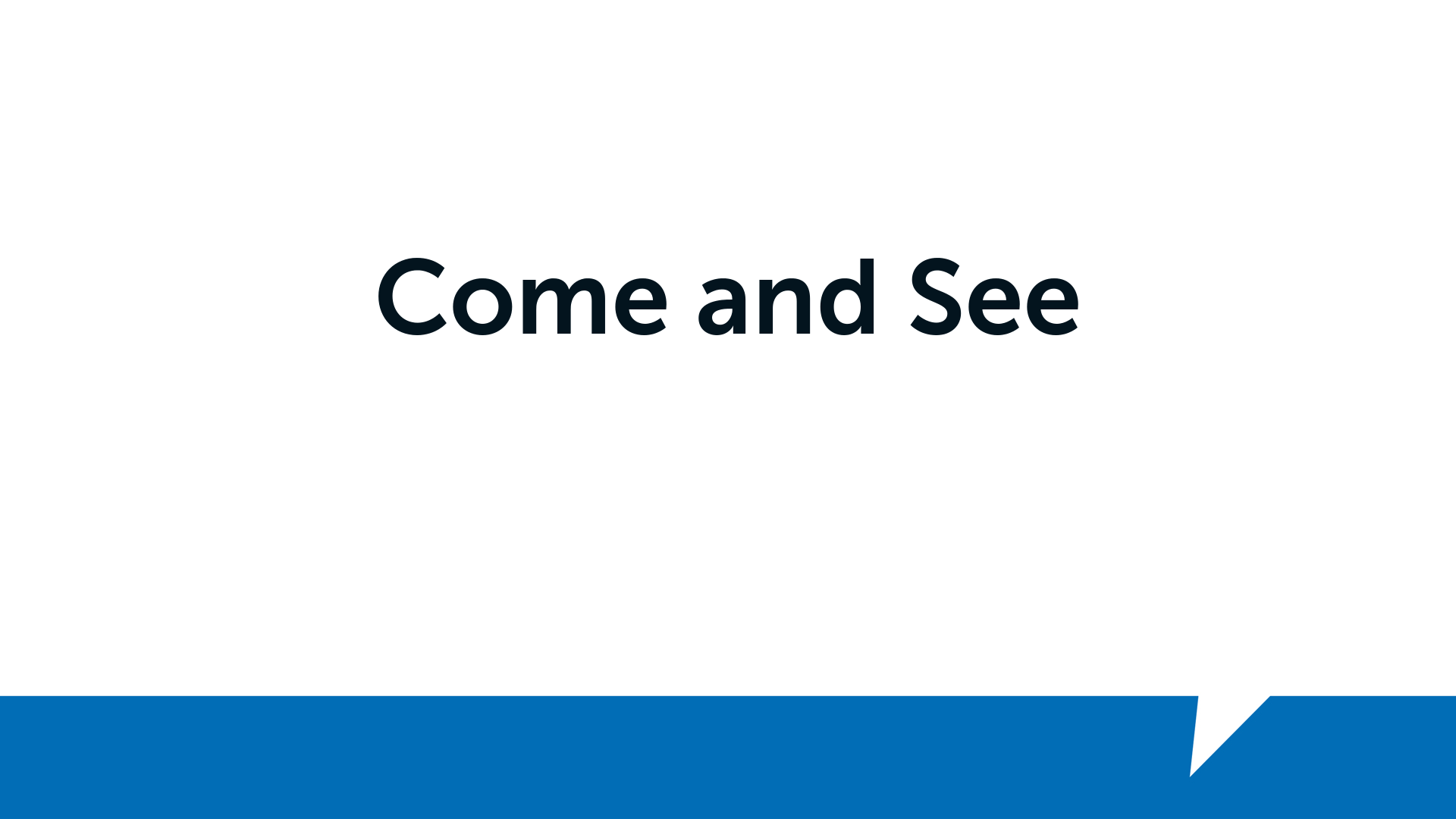 Come and See - Logos Sermons