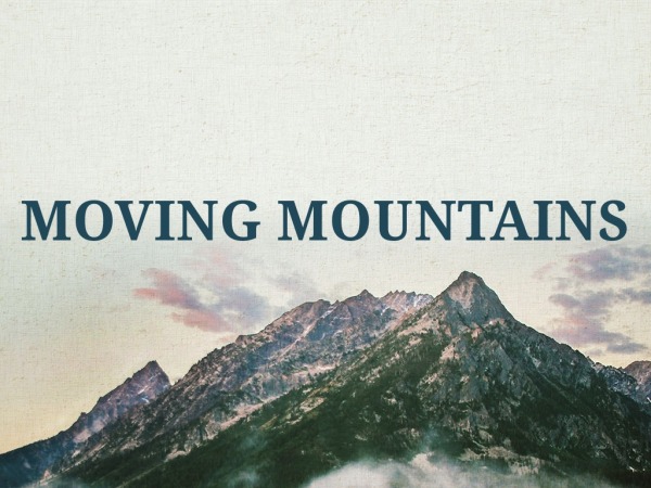Moving Mountains - Logos Sermons