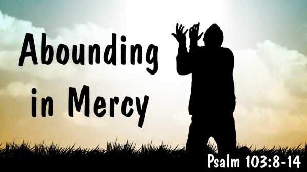 Abounding in Mercy - Logos Sermons