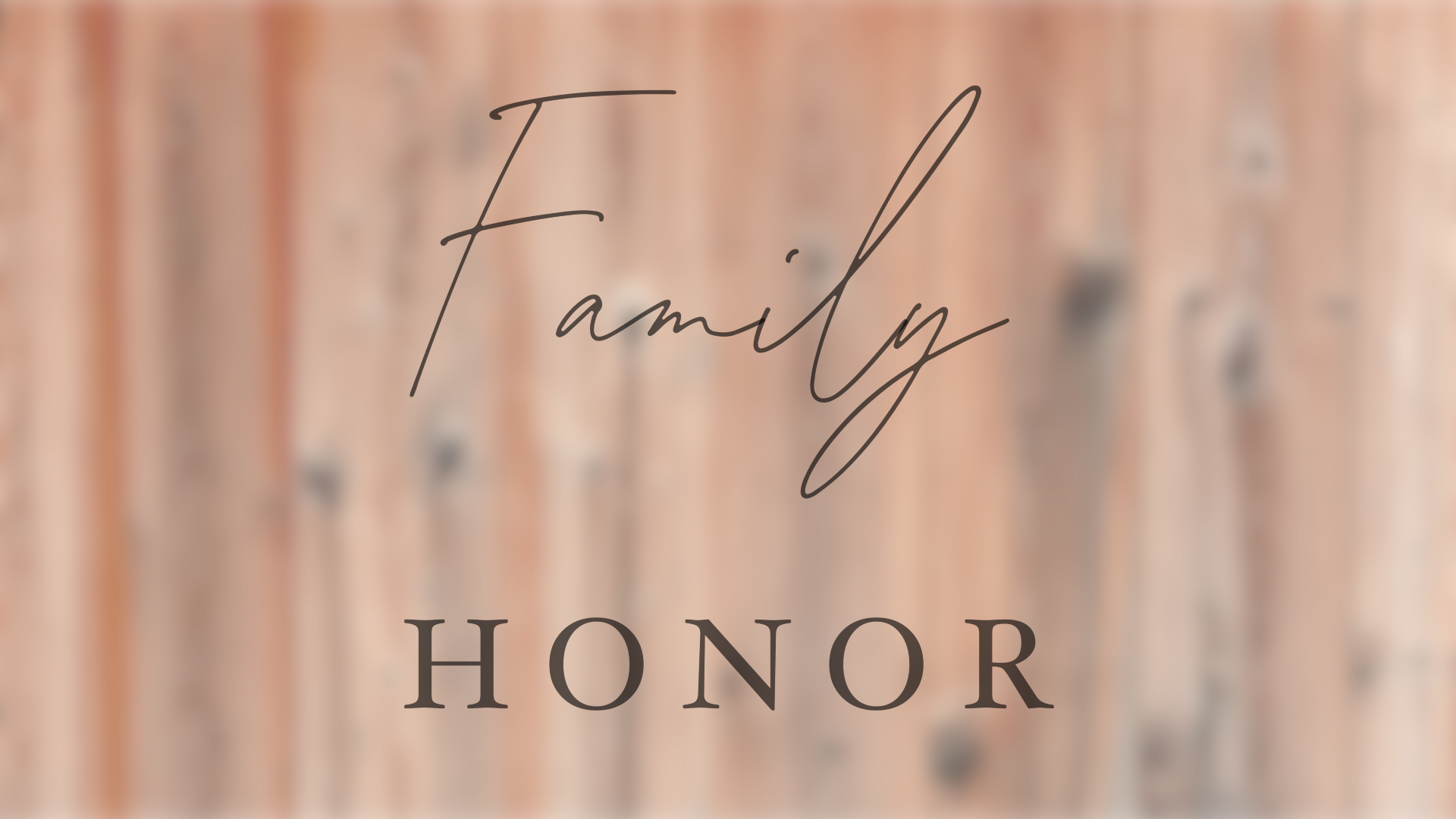 Family Honor - Logos Sermons
