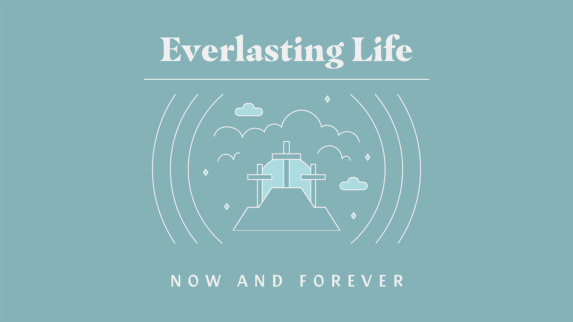 Everlasting Life - 03 - Logos Sermons