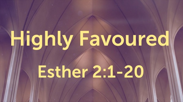 Highly Favoured - Logos Sermons