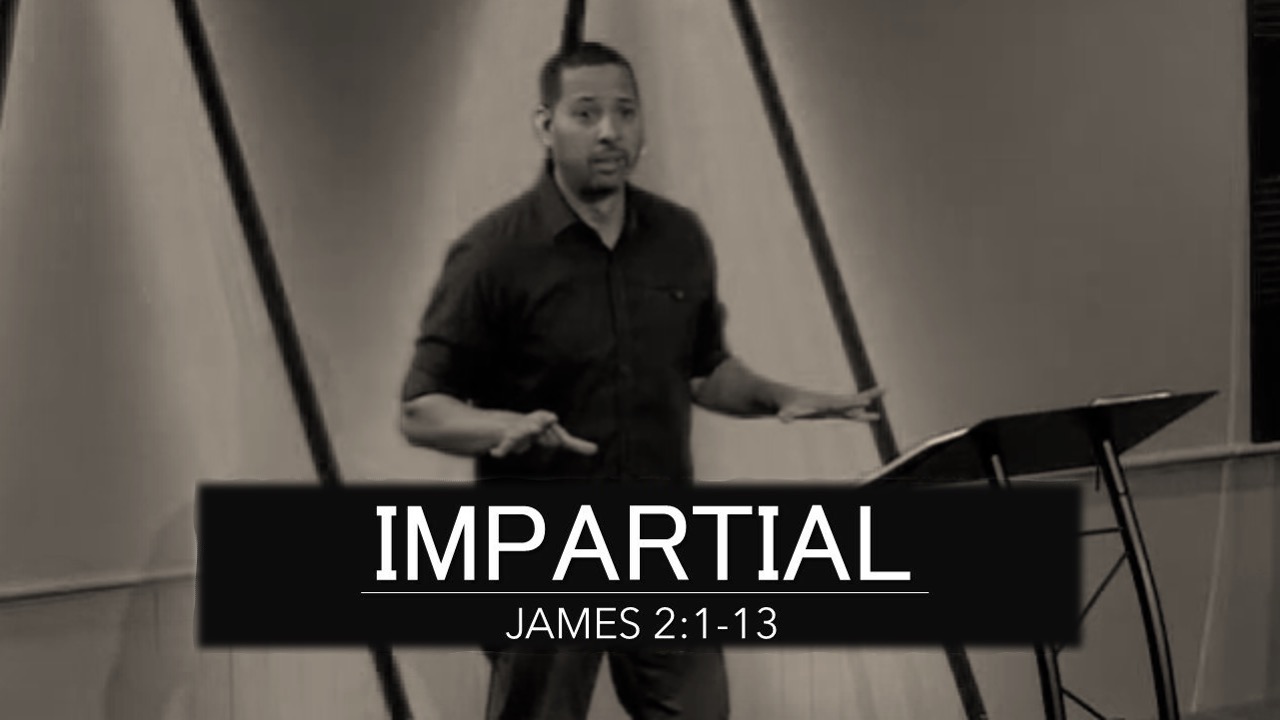 Impartial - Logos Sermons