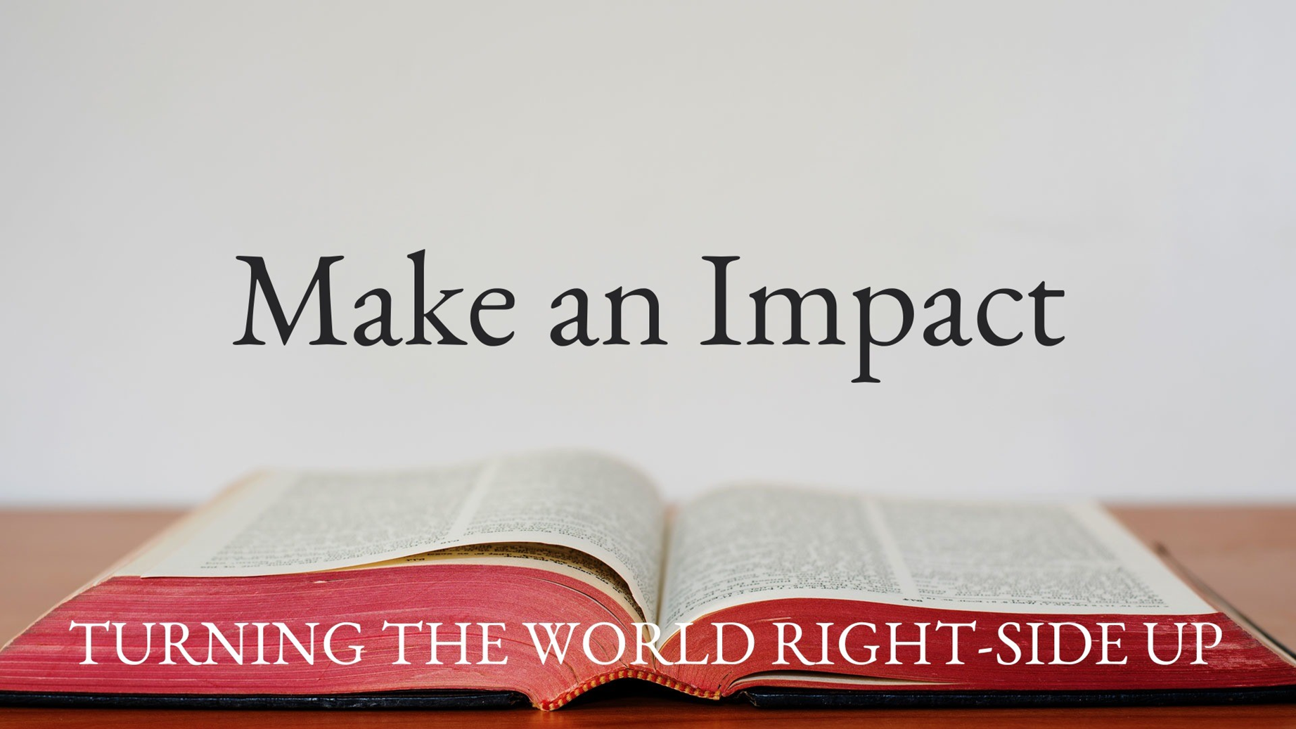 Make an Impact - Logos Sermons