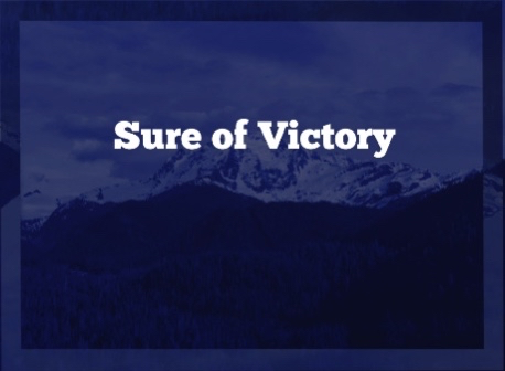 Sure of Victory - Logos Sermons
