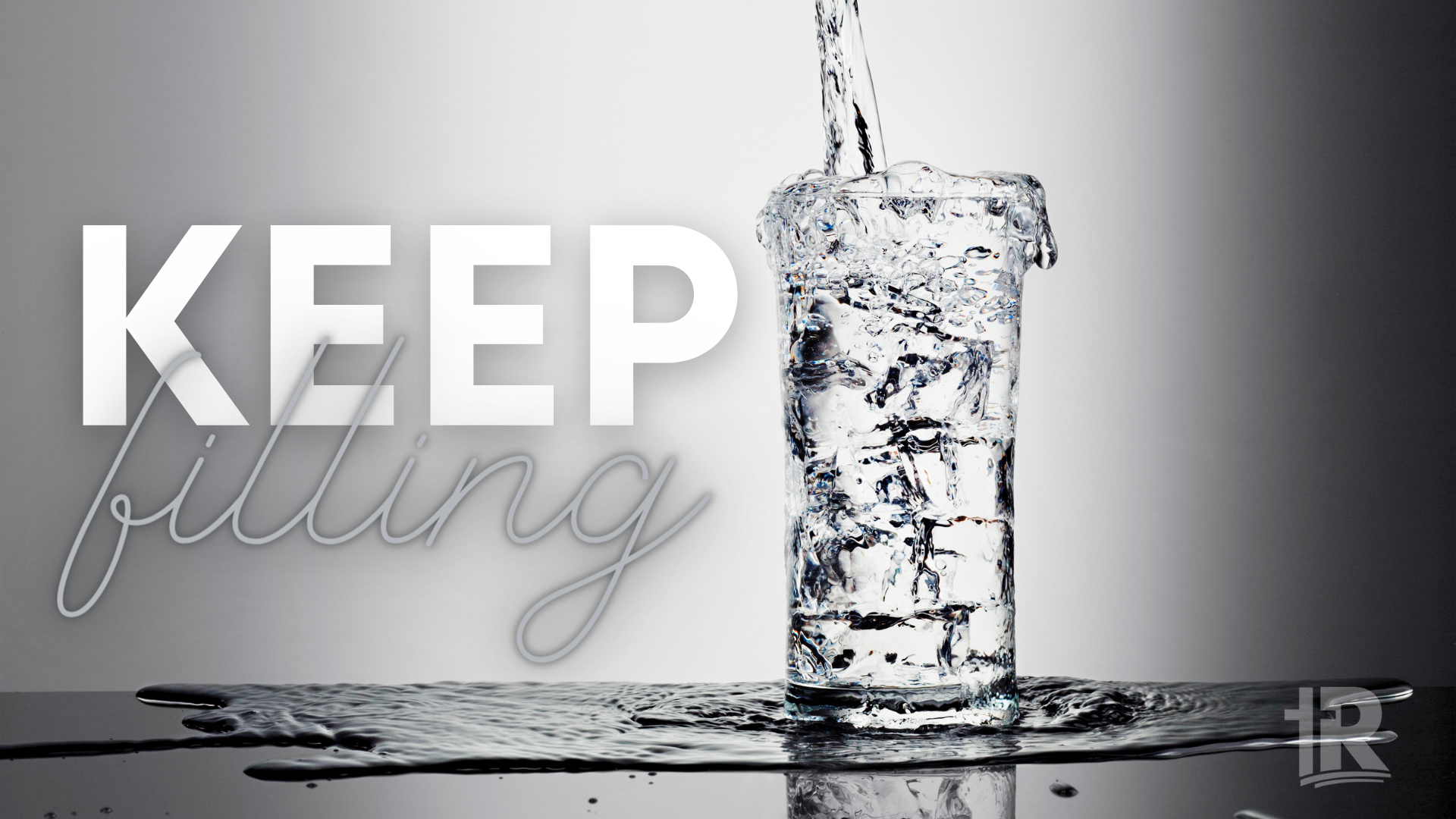 Keep Filling - Logos Sermons