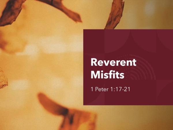 Reverent Misfits - Logos Sermons