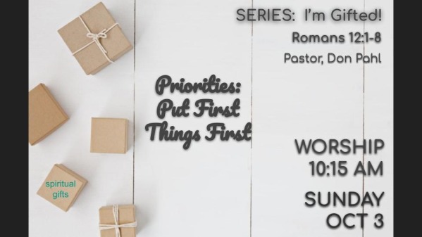 Priorities: Put First Things First - Logos Sermons