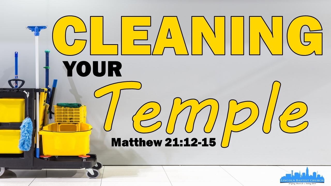 Cleaning the Temple - Logos Sermons