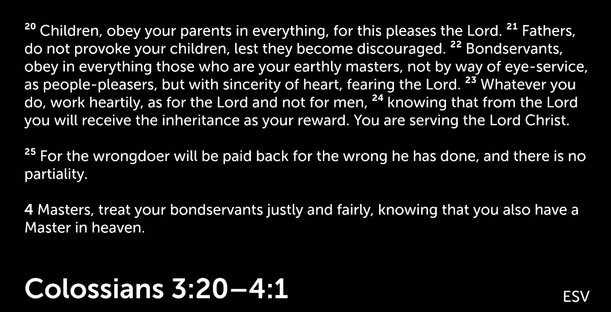 Colossians 3:20 - 4:1 - Logos Sermons