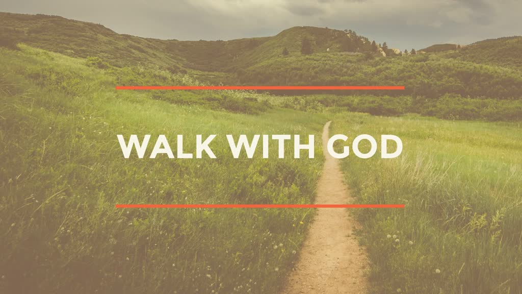 Walk with God - Logos Sermons