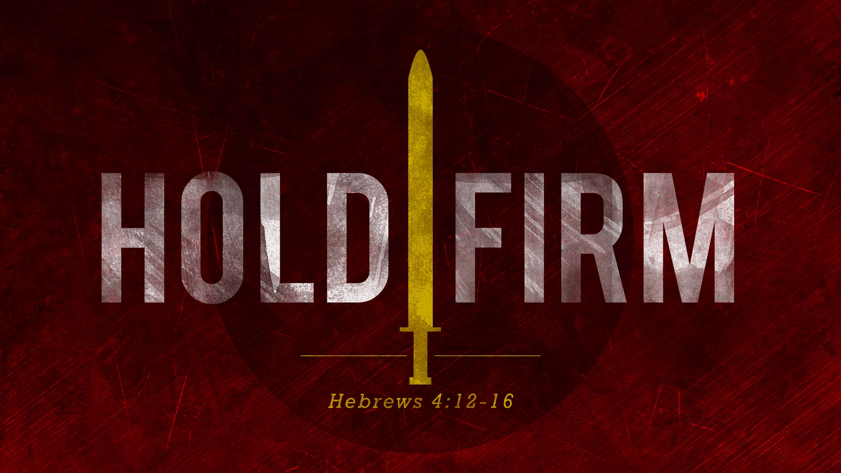 Hold Firm - Logos Sermons