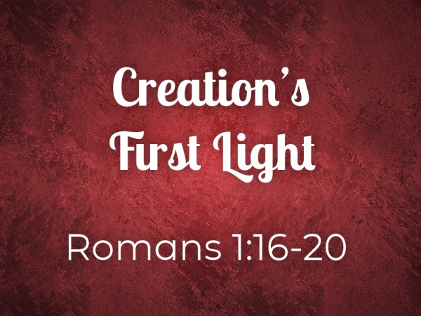 Creation's First Light - Logos Sermons