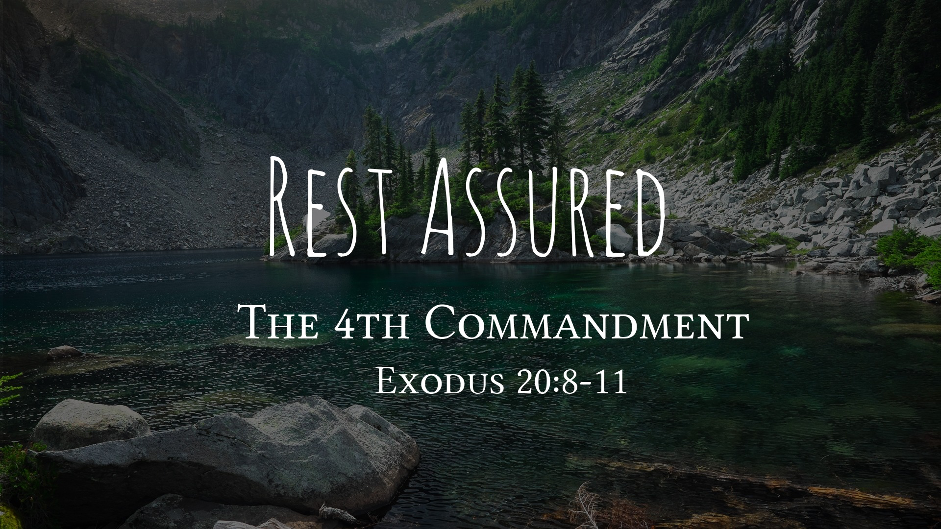 05 Rest Assured - The Ten Commandments - Logos Sermons