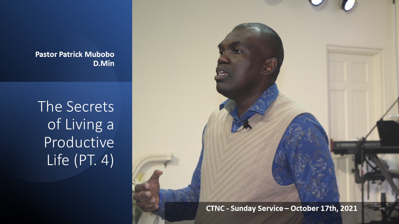 The Secrets Of Living A Productive Life - Logos Sermons