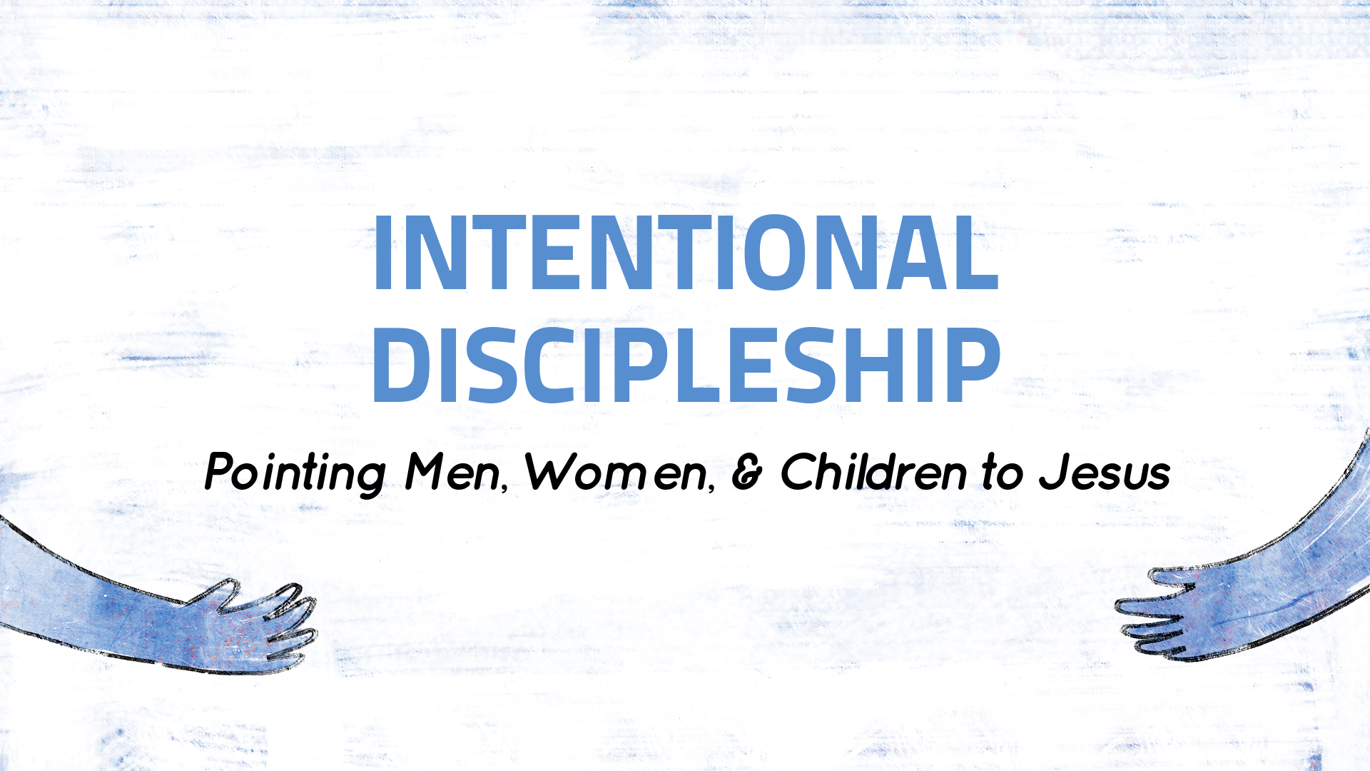 Intentional Discipleship - Logos Sermons