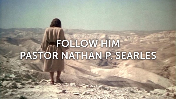FOLLOW HIM - Logos Sermons