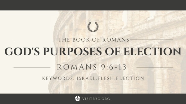 God's Purposes of Election - Logos Sermons