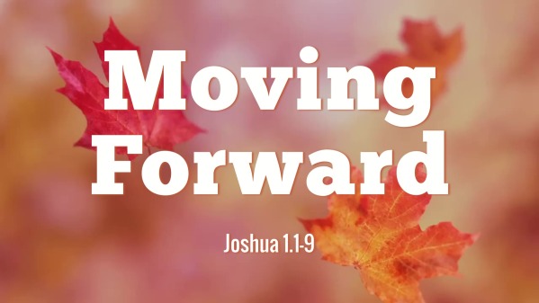 Moving Forward - Logos Sermons