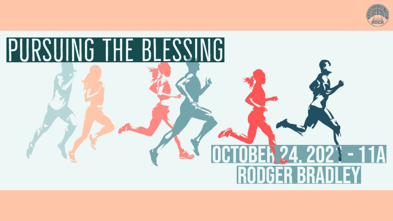 Pursuing the Blessing - Logos Sermons