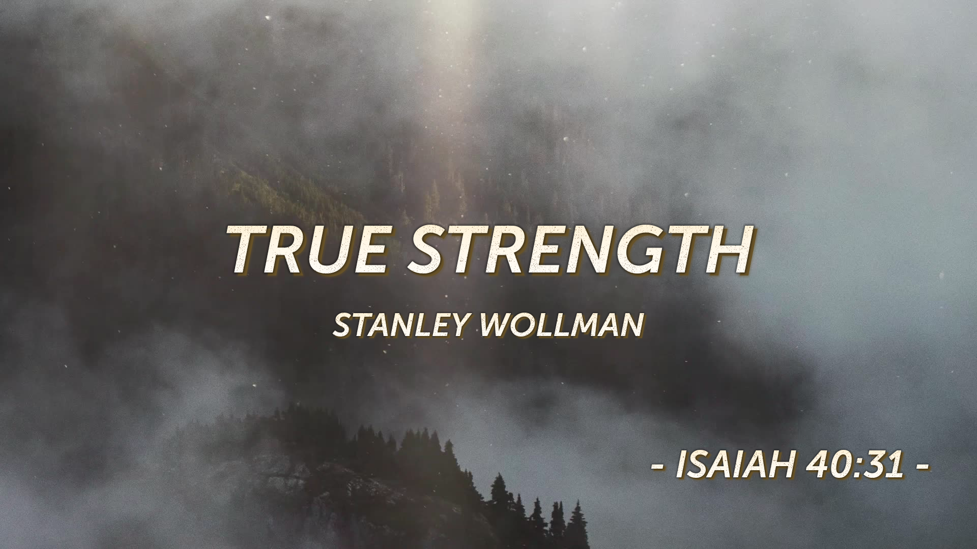 True Strength - Logos Sermons