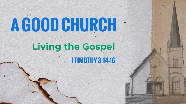 A Good Church - Logos Sermons