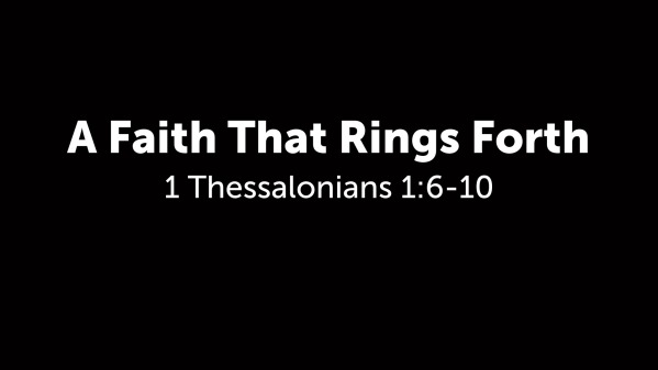 A Transformed People: A Faith That Rings Forth - Logos Sermons