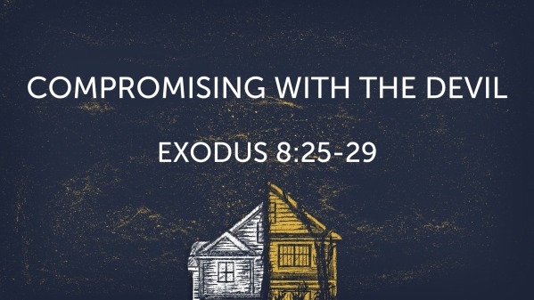 Compromising With The Devil - Logos Sermons