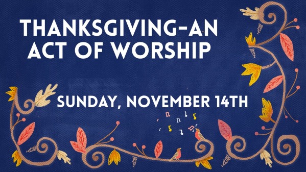 Thanksgiving-An Act Of Worship - Logos Sermons