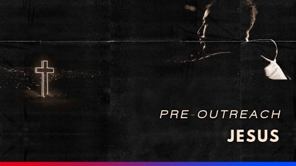 Pre Outreach - Logos Sermons