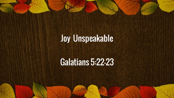 Joy Unspeakable - Logos Sermons