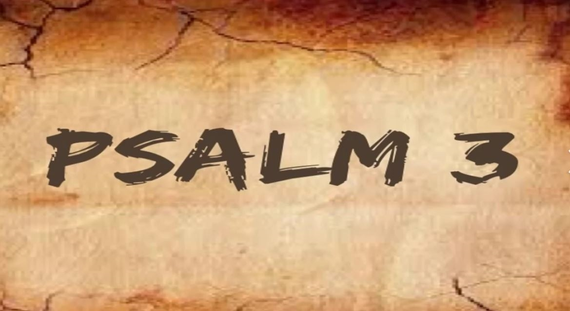 Study of Psalm 3 - Logos Sermons