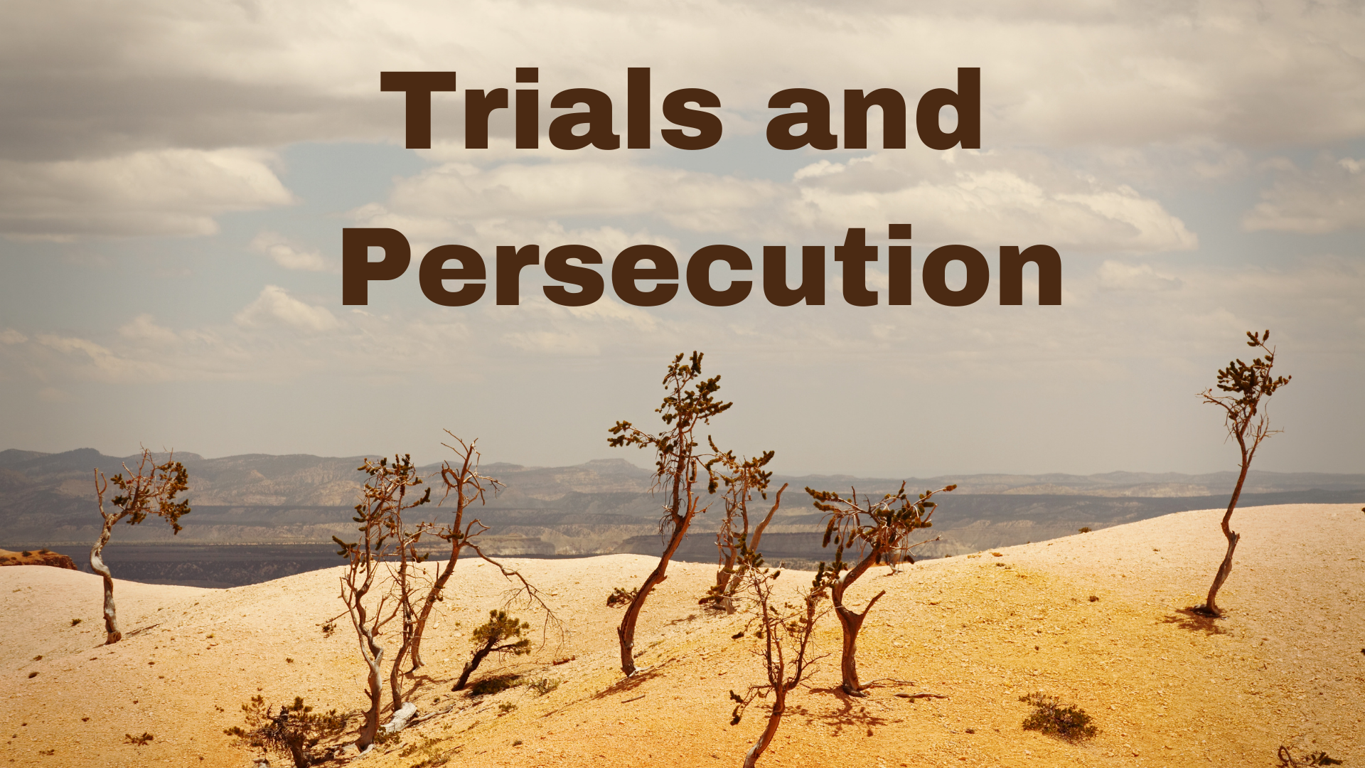 Trials and Persecution - Logos Sermons