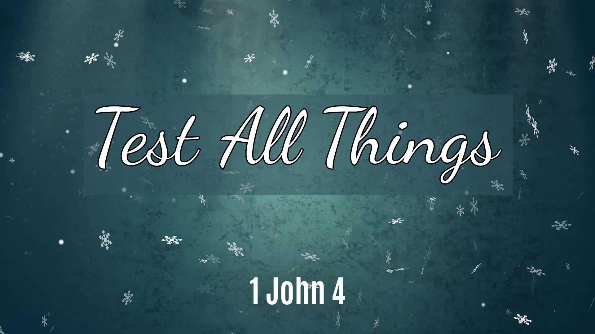 Test All Things - Logos Sermons