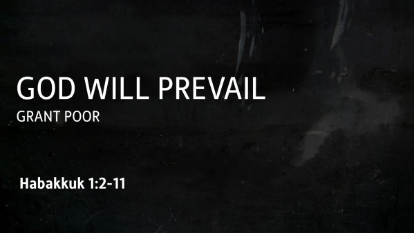 God Will Prevail - Logos Sermons