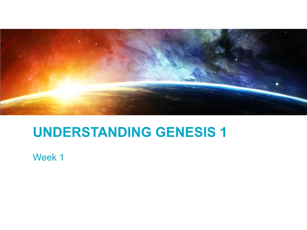 Understanding Genesis 1 - Week 1 - Logos Sermons