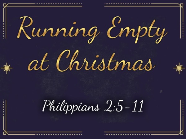 Running Empty at Christmas - Logos Sermons