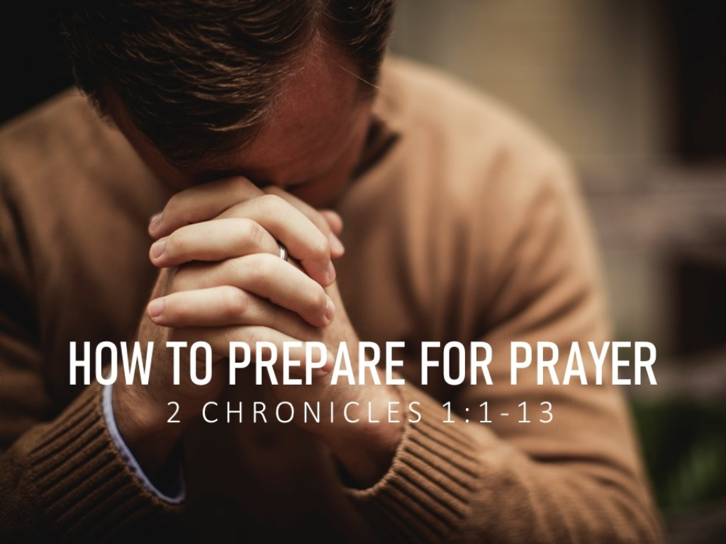 How to Prepare for Prayer - Logos Sermons
