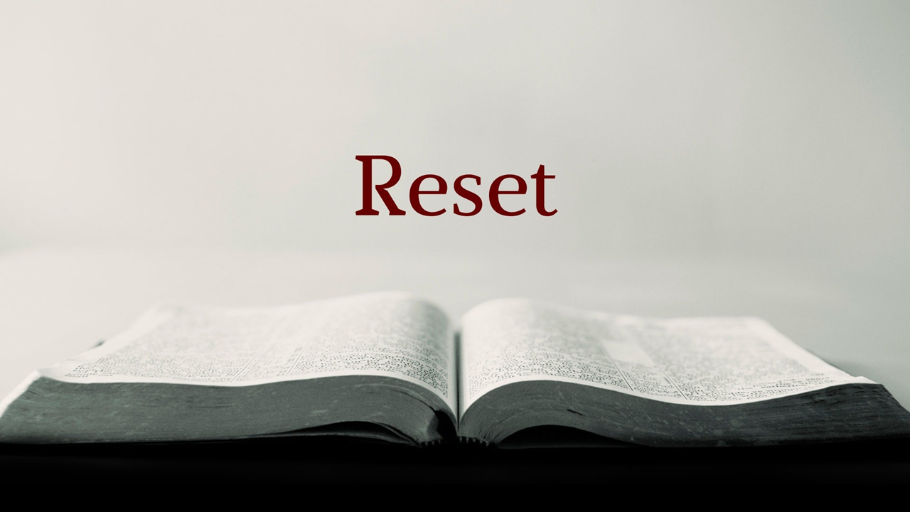 12-26-2021 - Sermon - Reset - Logos Sermons