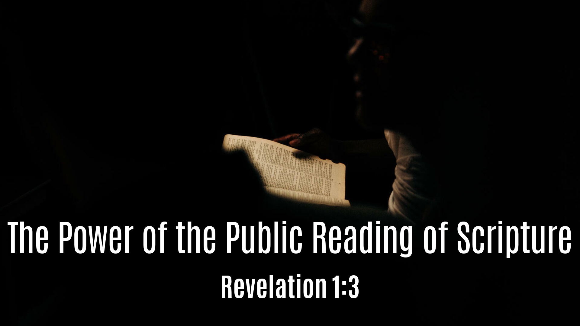 The Power of the Public Reading of Scripture - Dec. 26th, 2021 - Logos ...