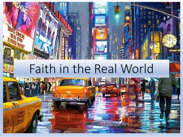 Faith in the Real World - Logos Sermons