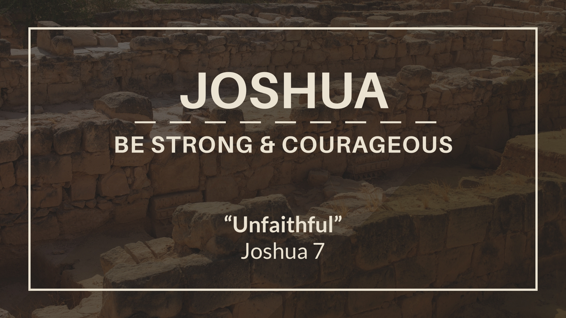 Review of Joshua 1 - 8 - Logos Sermons