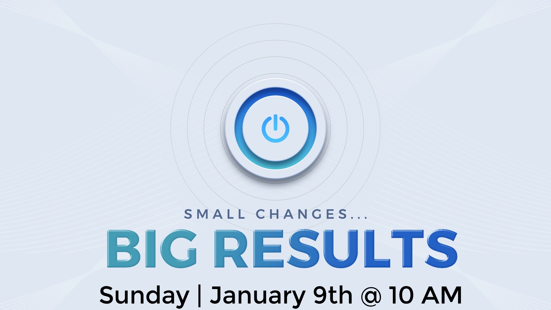 Small Changes...Big Results - Logos Sermons