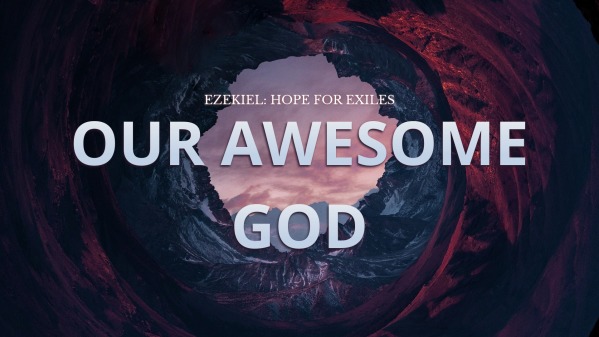 Our Awesome God - Logos Sermons