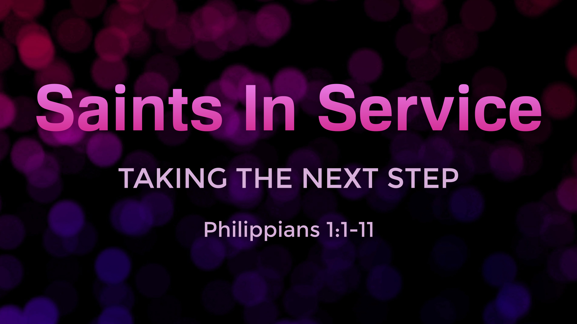 Saints In Service - Logos Sermons