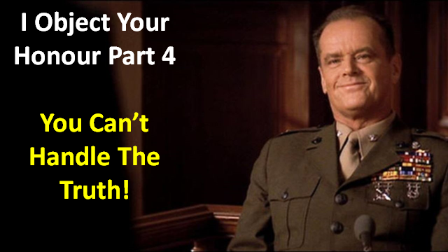 I Object Your Honour Part 4 - You Can't Handle The Truth! - Logos Sermons