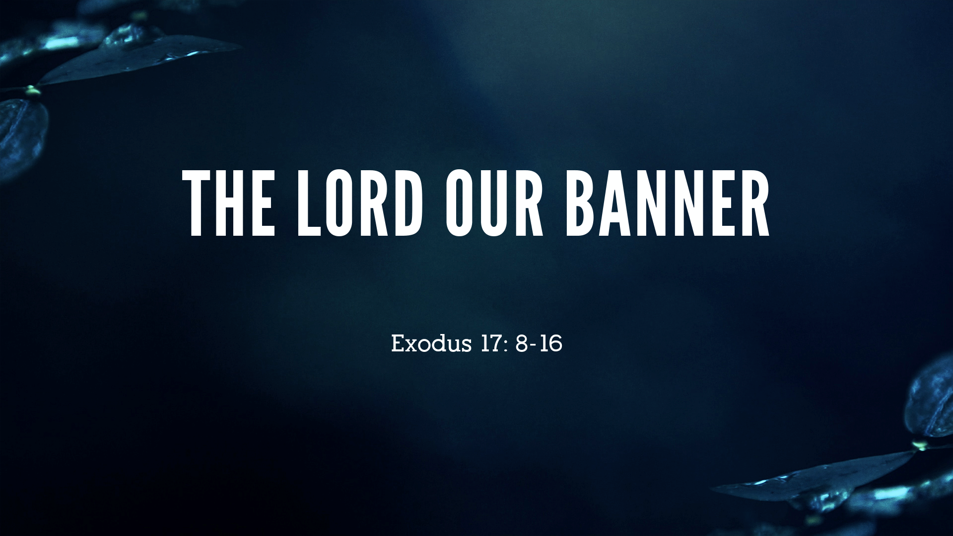 "The Lord Our Banner" -- Guest Pastor Don Jabaay -- 01/30/2022 - Logos ...